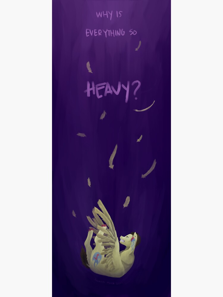 "Why Is Everything so Heavy?" Sticker for Sale by Kaciekk | Redbubble
