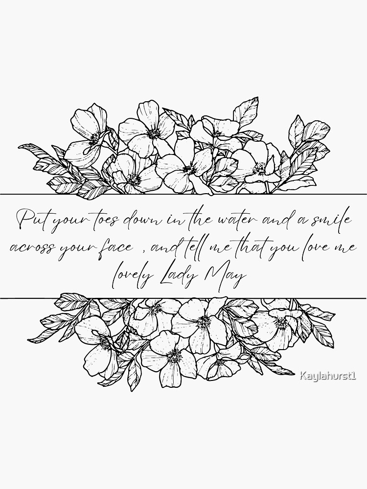 "Lady May lyrics- Tyler Childers" Sticker for Sale by Kaylahurst1 ...