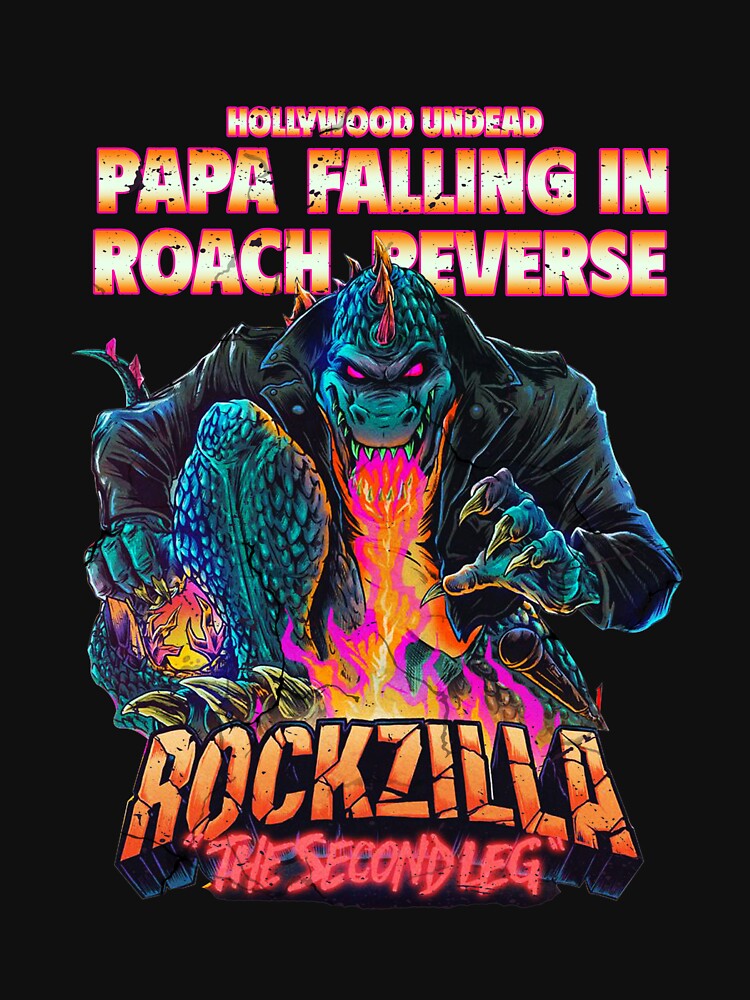 "papa roach - rockzilla-the second leg" T-shirt for Sale by ahnuahni324 ...