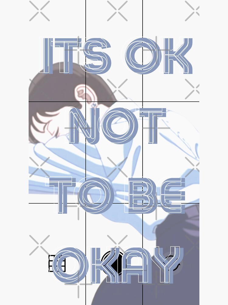 " Its OK Not To Be Okay" Sticker for Sale by Alihassan-Art | Redbubble