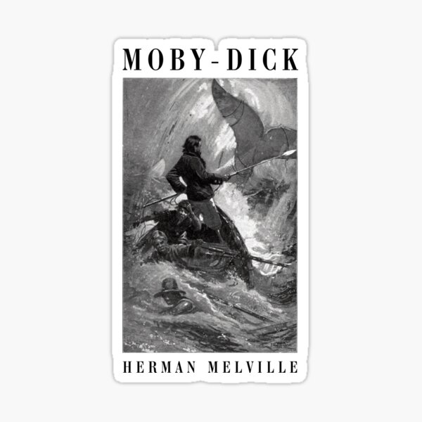 "Moby Dick by Herman Melville" Sticker for Sale by CastlesClassics ...