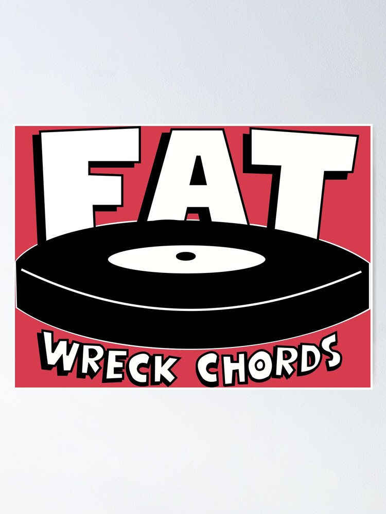 "Fat Wreck Records - Punk Rock Label" Poster for Sale by Stoba74 ...