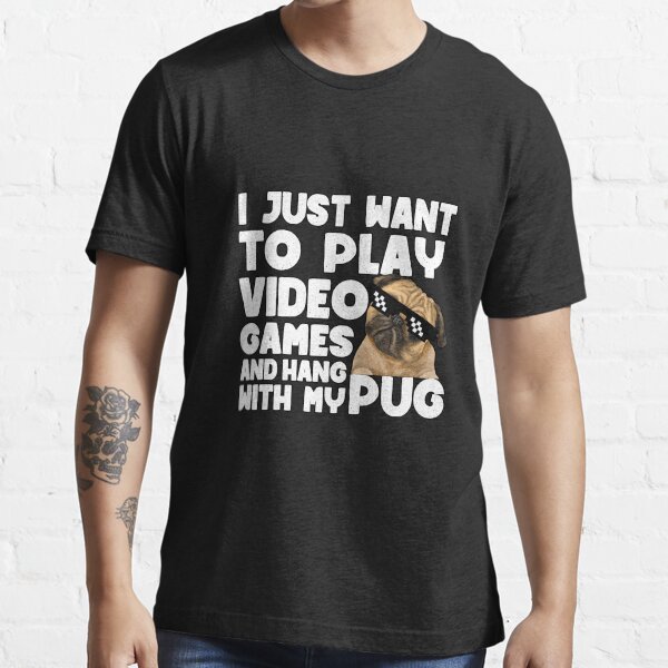 "Funny Pug Owner and Gamer - Pug Wearing Sunglasses" T-shirt for Sale ...