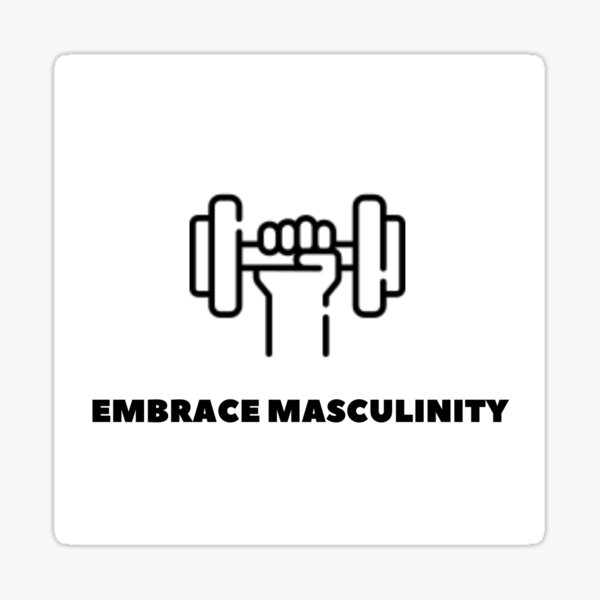 "Embrace masculinity, collection" Sticker for Sale by dsgn-man | Redbubble
