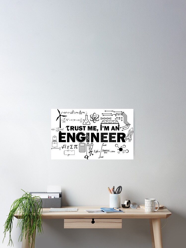 "Engineer Humor" Poster for Sale by lolotees | Redbubble