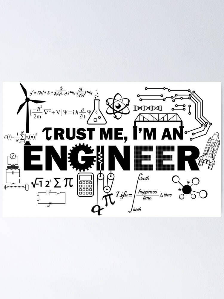 "Engineer Humor" Poster for Sale by lolotees | Redbubble