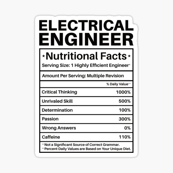 "Electrical Engineer Nutrition Facts Label Funny Electrical Engineering" Sticker for Sale by ...