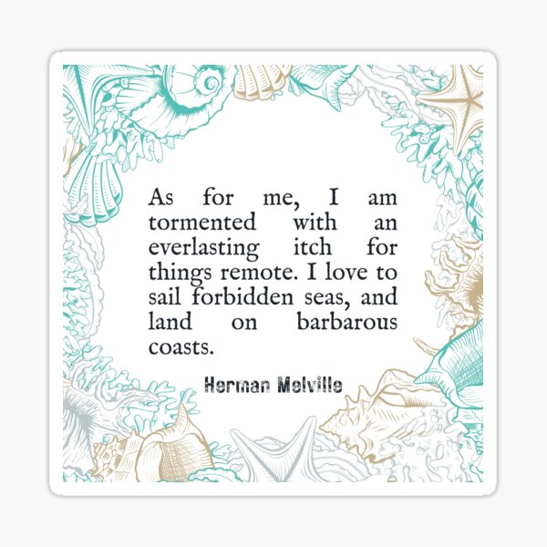"Quote from Moby Dick by Herman Melville" Sticker for Sale by ...