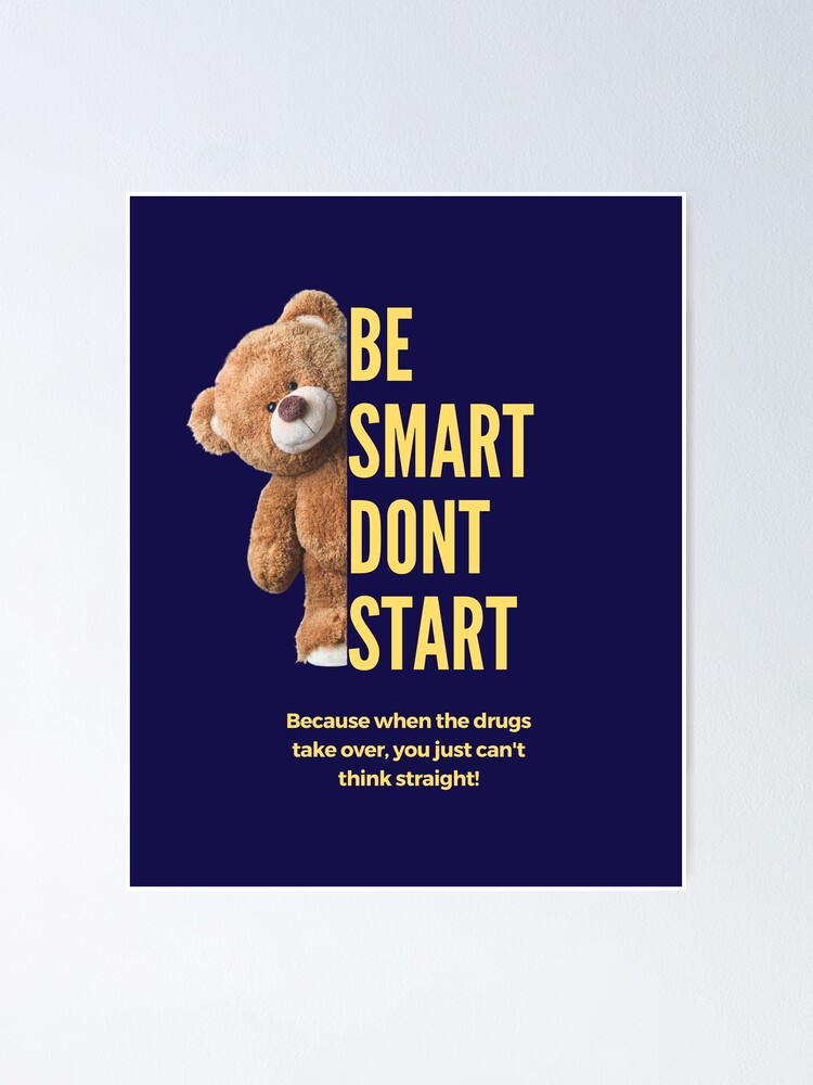 "Cocaine Bear Inspired Be Smart Don't Start Say NO to Drugs Prevent ...