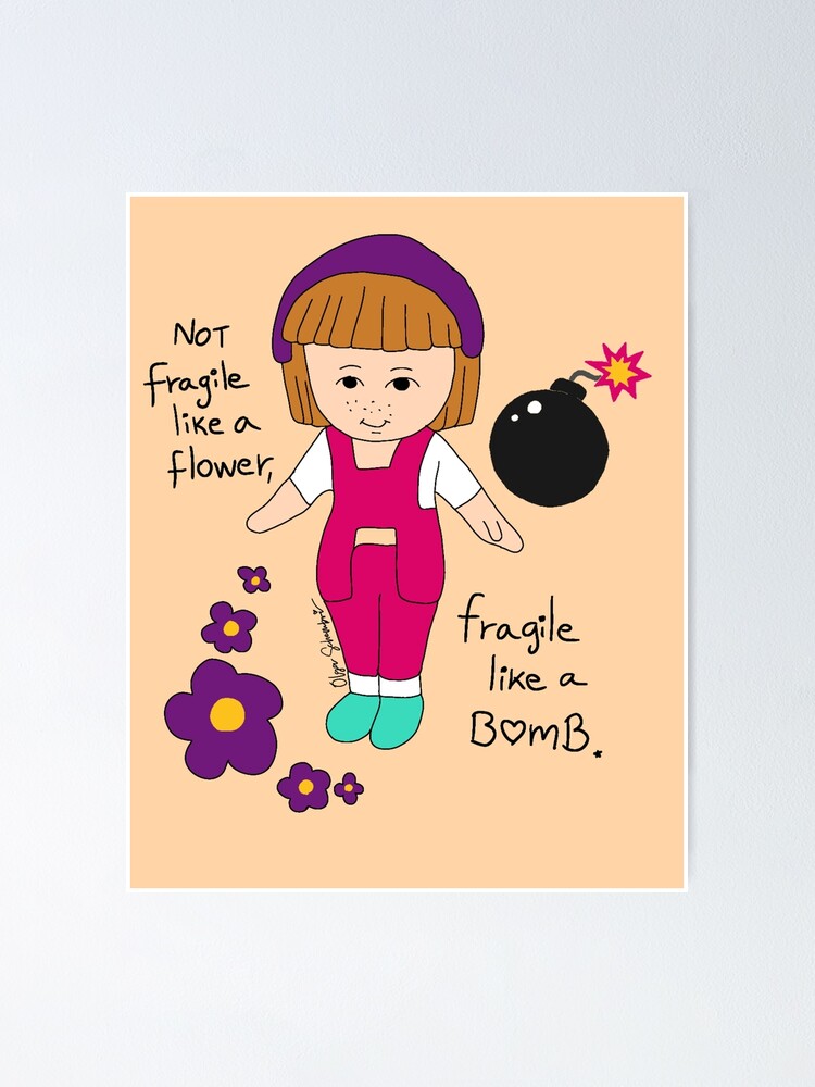 "Fragile flower bomb Polly Pocket Olga Schembri" Poster for Sale by ...