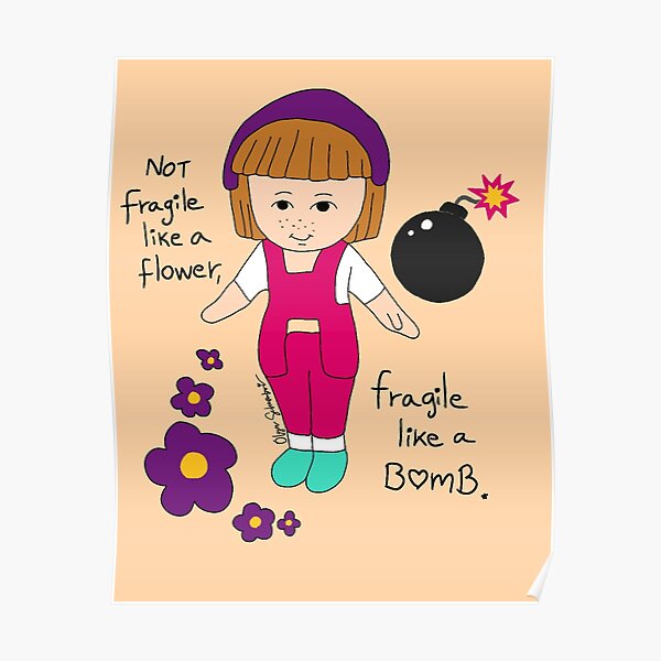"Fragile flower bomb Polly Pocket Olga Schembri" Poster for Sale by ...