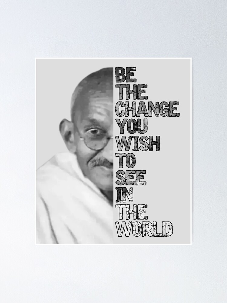 "Mahatma Ghandi Quote " Poster for Sale by Teetans | Redbubble