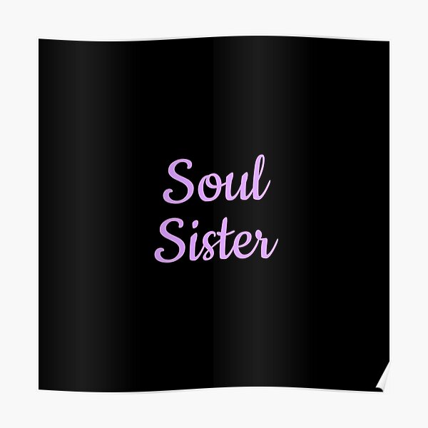 "Soul Sister - Violet Cursive Font Calligraphic Design" Poster for Sale ...