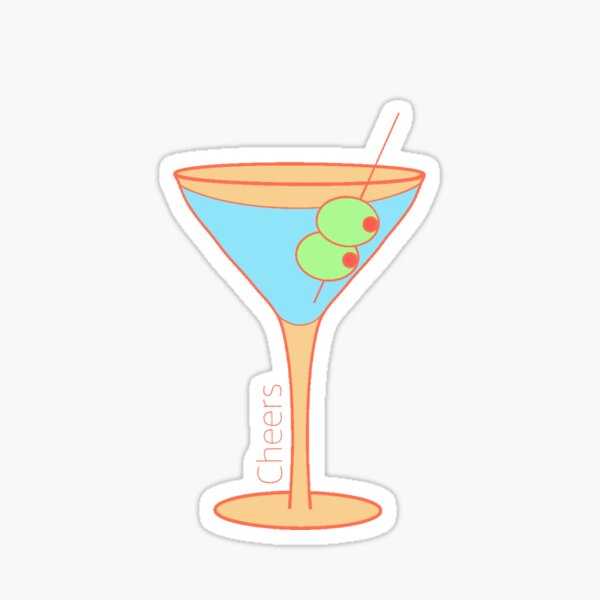Cheers” Martini Glass Sticker" Sticker for Sale by miabeno14 | Redbubble
