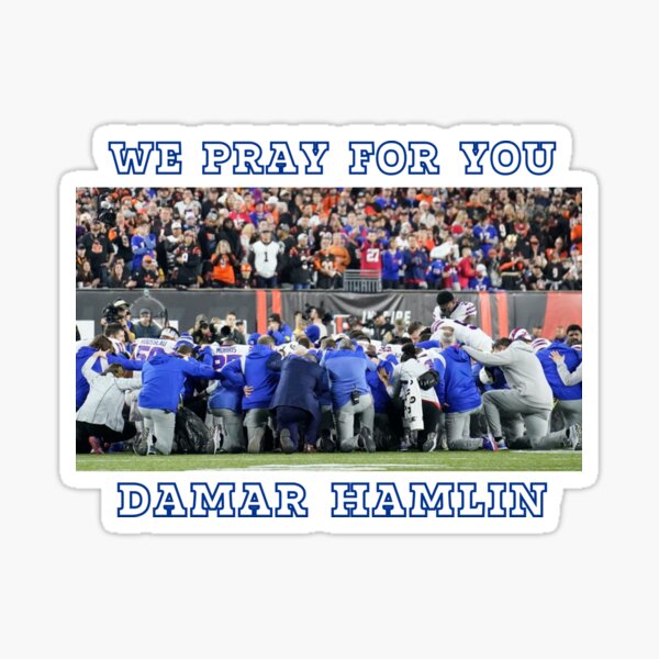 "pray for Damar Hamlin, praying for damar hamlin" Sticker for Sale by ...