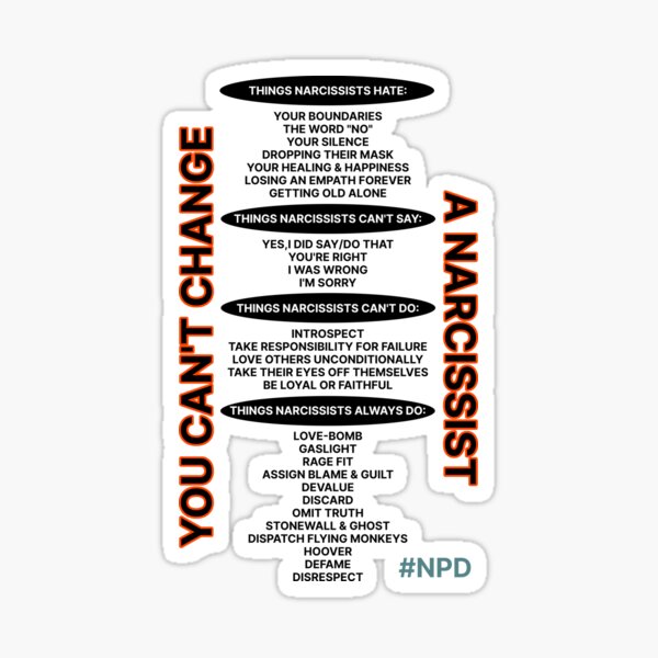"You can't change a narcissist. Ever." Sticker for Sale by endorpheus ...