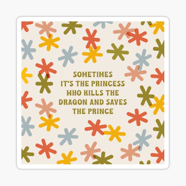 "Princess Saves the Prince" Sticker for Sale by GumptionRoad | Redbubble