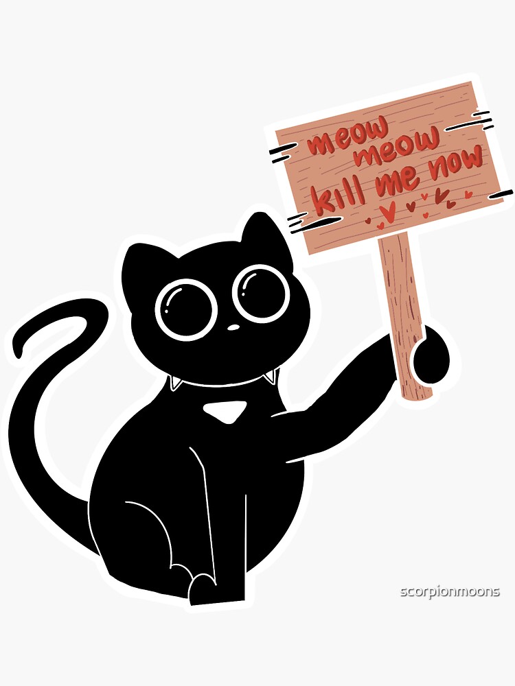 "cat with sign" Sticker for Sale by scorpionmoons | Redbubble