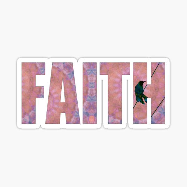 "Faith Hope Love Art With Black Bird" Sticker for Sale by ...