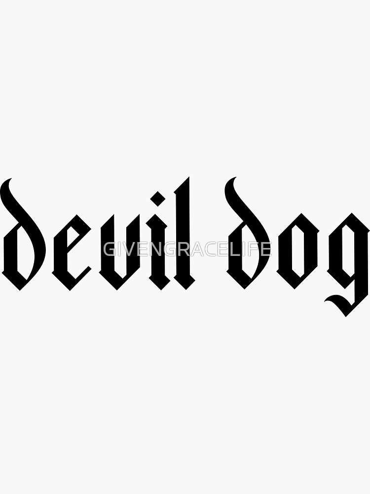 "DEVIL DOG OLD ENGLISH BLACK " Sticker for Sale by GIVENGRACELIFE ...