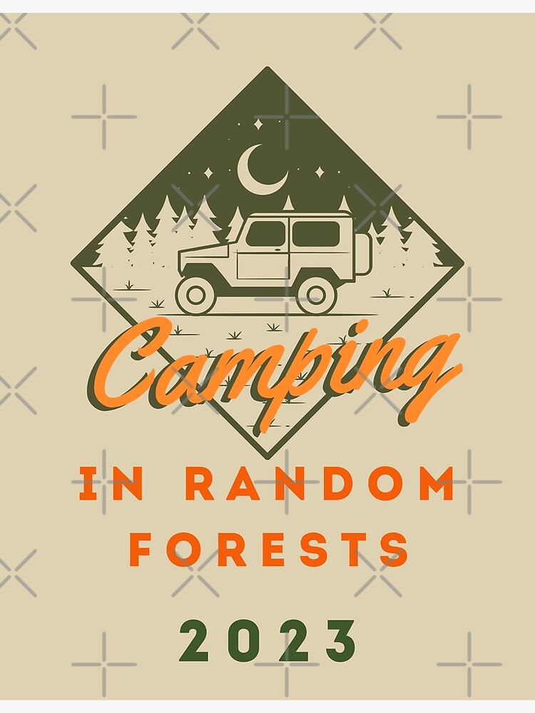 "Camping in Random Forests" Poster for Sale by t1n3333 | Redbubble