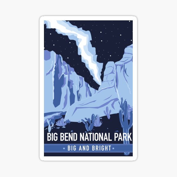 Big Bend National Park Stickers | Redbubble