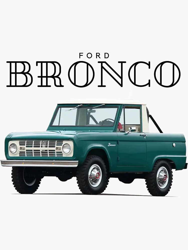 "Ford Bronco First Generation" Sticker for Sale by Off-RoadCars | Redbubble