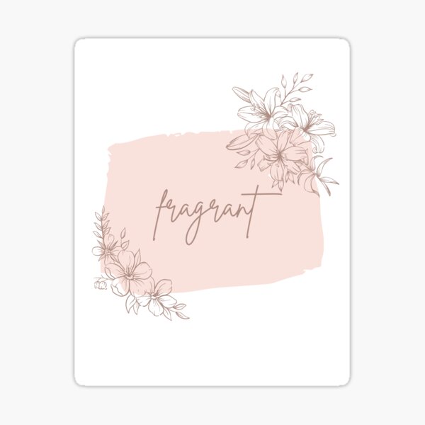 "fragrant" Sticker for Sale by geugjag | Redbubble