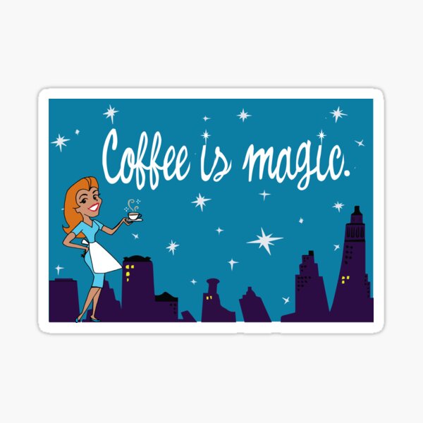 "Coffee is Magic, Bewitched TV " Sticker for Sale by Stxradley | Redbubble
