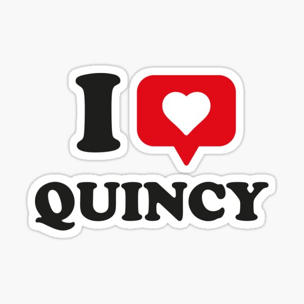 Quincy Merch & Gifts for Sale | Redbubble