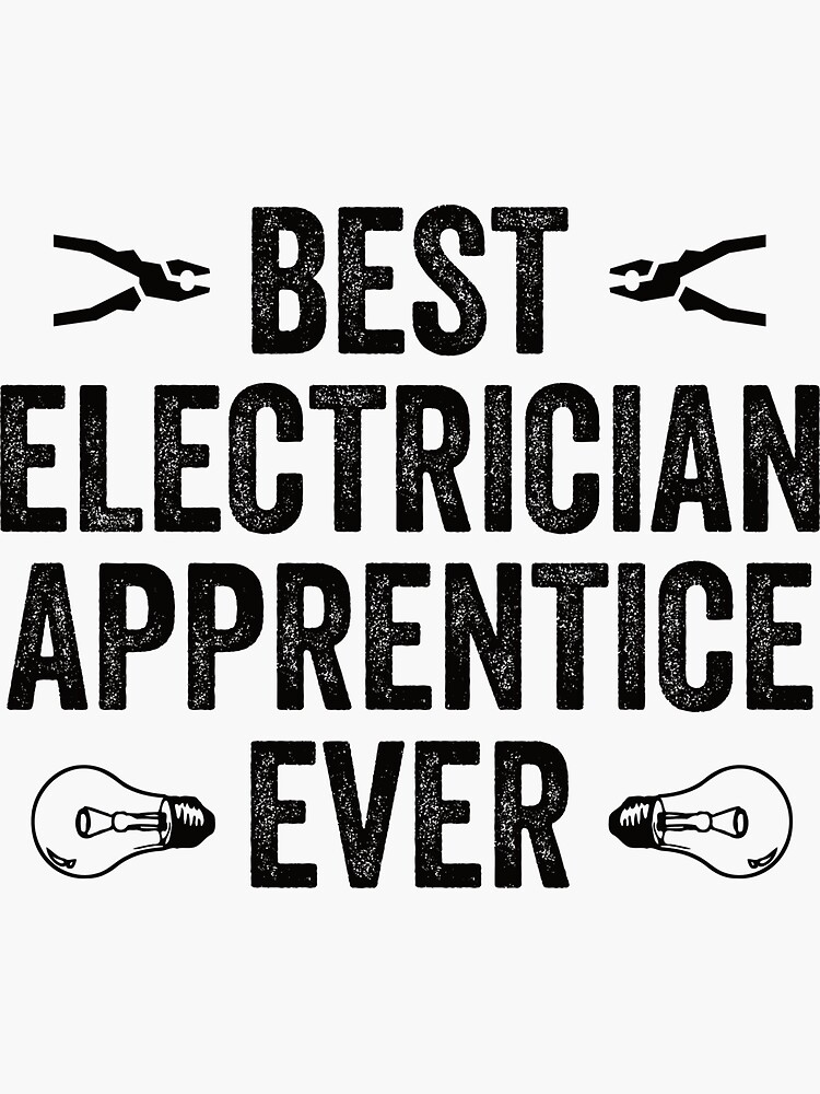 "Best Electrician Apprentice Electrical Engineer Funny Electrician ...
