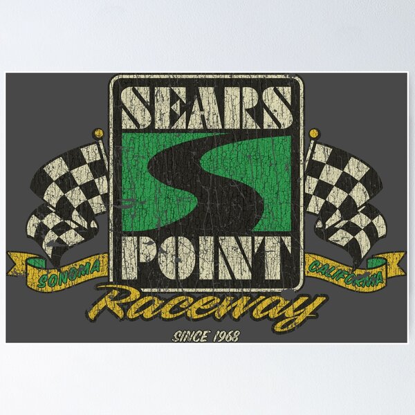 "Sears Point Raceway 1968" Poster for Sale by AstroZombie6669 | Redbubble