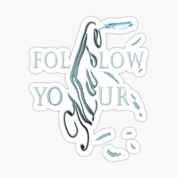 "Follow Your Muse" Sticker for Sale by Hornets-Nest | Redbubble