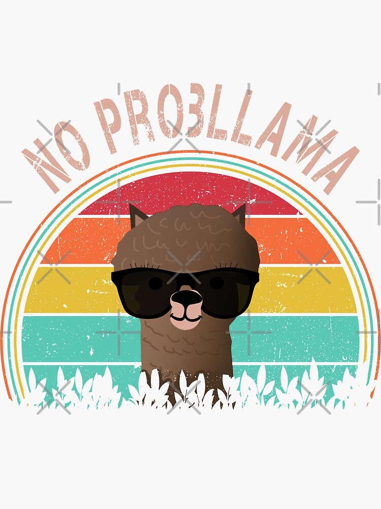 "No probllama funny llama " Sticker for Sale by TipTopTapo | Redbubble