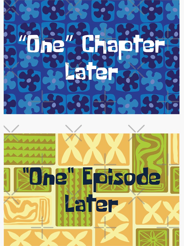 "One Chapter/Episode Later Sticker Pack" Sticker for Sale by ariba ...