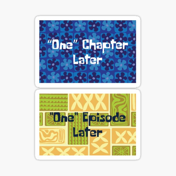 "One Chapter/Episode Later Sticker Pack" Sticker for Sale by ariba ...