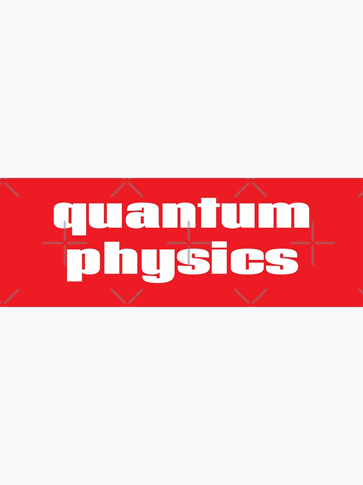 "Quantum Physics" Sticker for Sale by WordsGamersUse | Redbubble