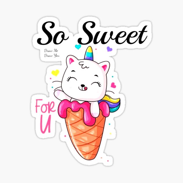 "SO SWEET " Sticker for Sale by DrawMe-DrawYou | Redbubble