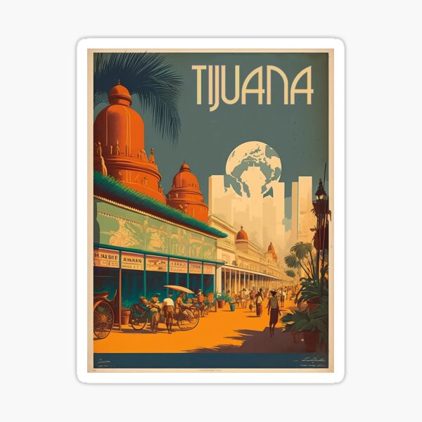 "Tijuana Vintage Travel Art Poster" Sticker for Sale by OldTravelArt ...