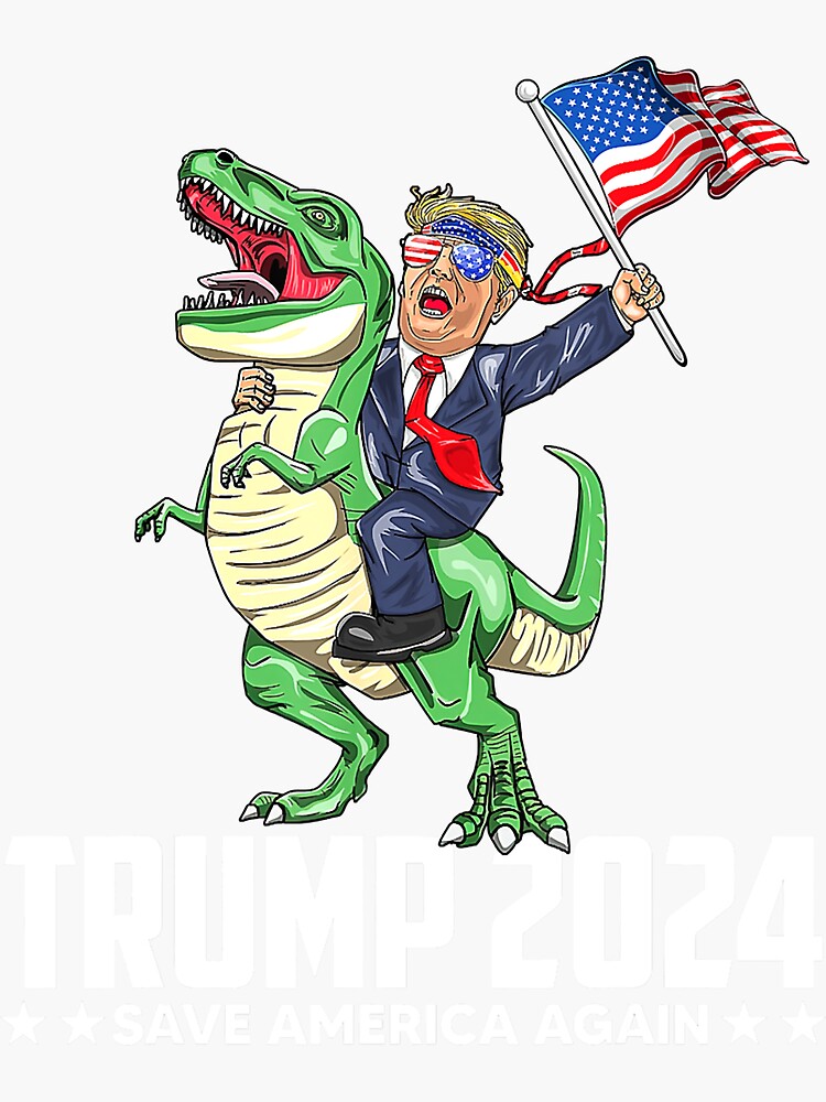 "Save America Again Trump 2024 Dinosaur Support Vote " Sticker for Sale ...