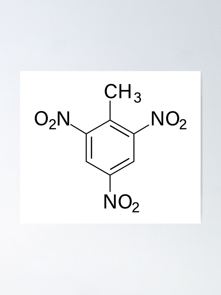 "Trinitrotoluene (TNT) Chemical Structure" Poster for Sale by ...