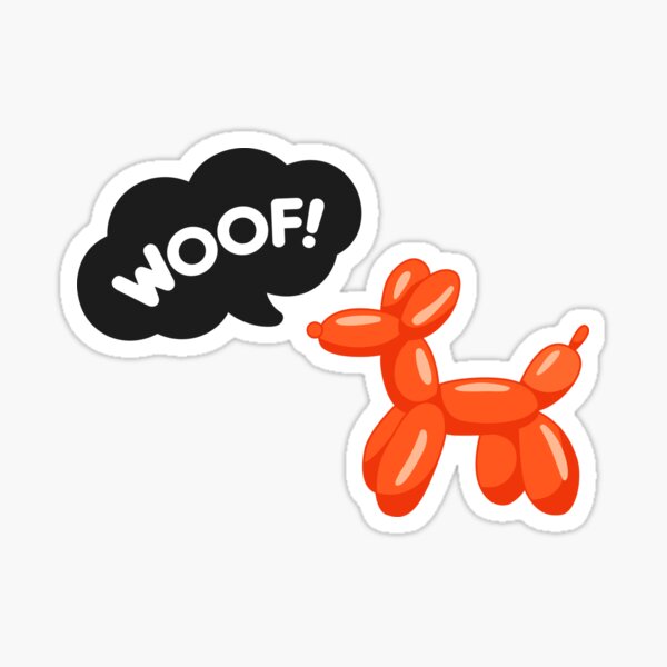 "balloon dog woof design" Sticker for Sale by SyddersTM | Redbubble