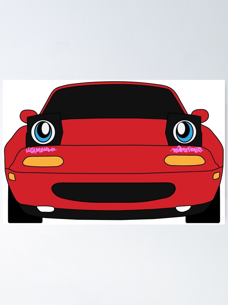 "Kawaii Miata Anime Cute" Poster by mudfleap | Redbubble