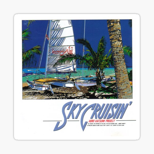 "Horii Katsumi Project - Sky Cruisin' (1991)" Sticker for Sale by yatta ...