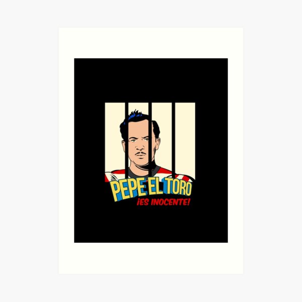 "Pepe El Toro in The Jail Pedro Infante" Art Print by SAUHER | Redbubble