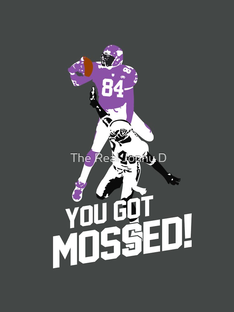 "You Got Mossed" Premium T-Shirt for Sale by 23jd45 | Redbubble