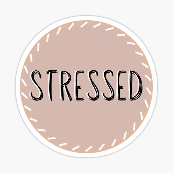 "Stress Sticker - Nervous Breakdown Symptoms" Sticker for Sale by ...