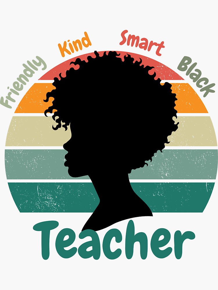 "Black Smart Kind Woman Teacher Afro Retro Black History Month" Sticker ...