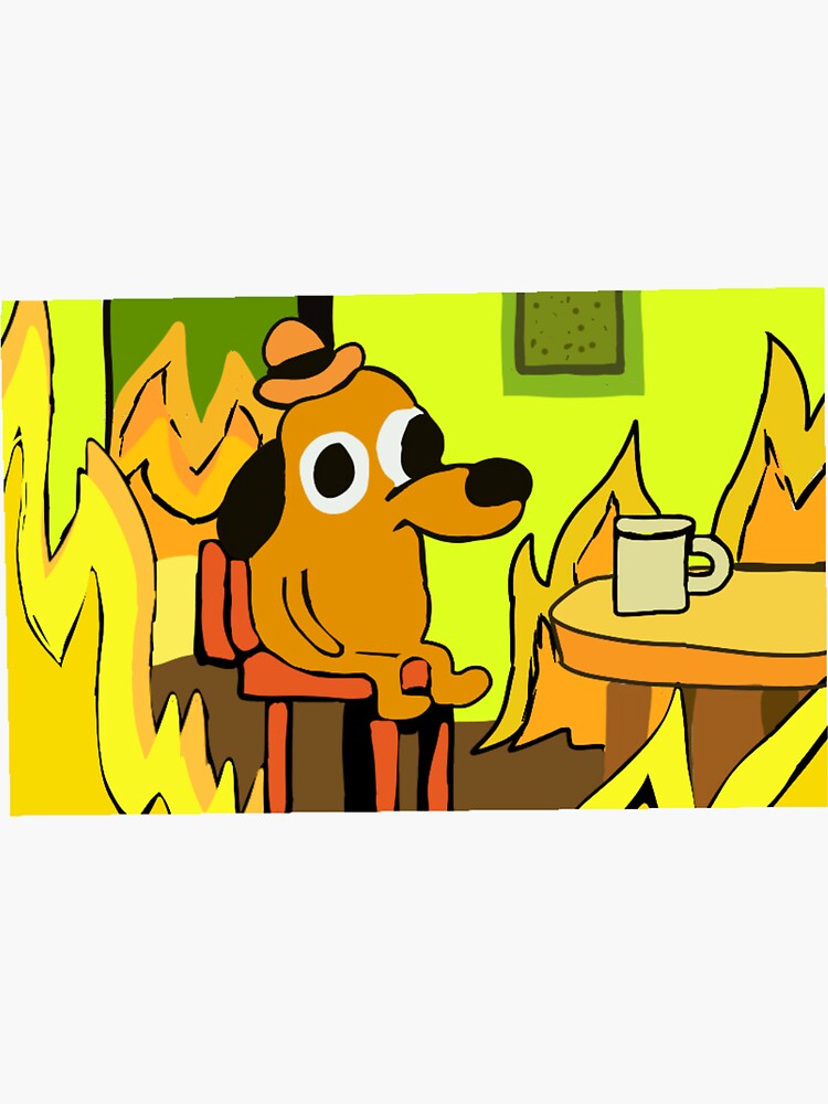 "This is fineeeeeee" Sticker for Sale by CorisWorld | Redbubble