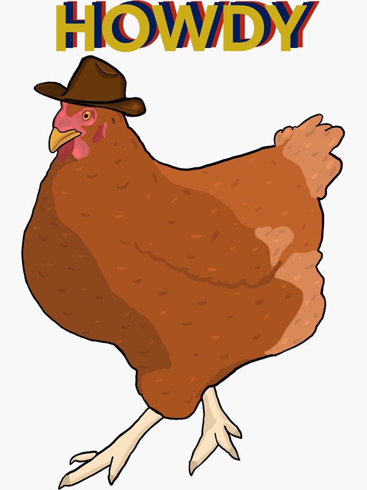 "Howdy Cowboy Chicken" Sticker for Sale by mayapack1 | Redbubble